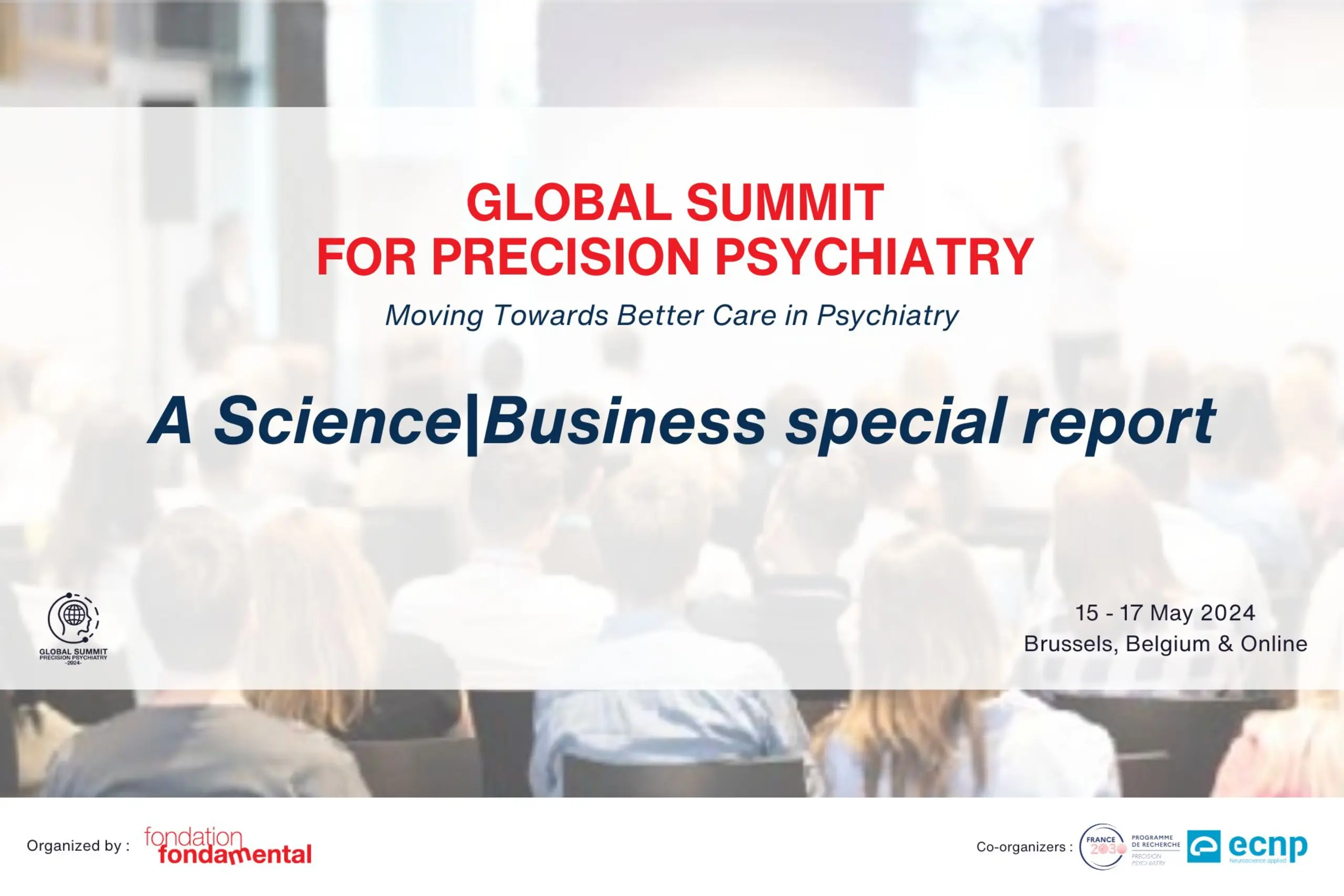 Le rapport du Global Summit for Precision Psychiatry est disponible ...
